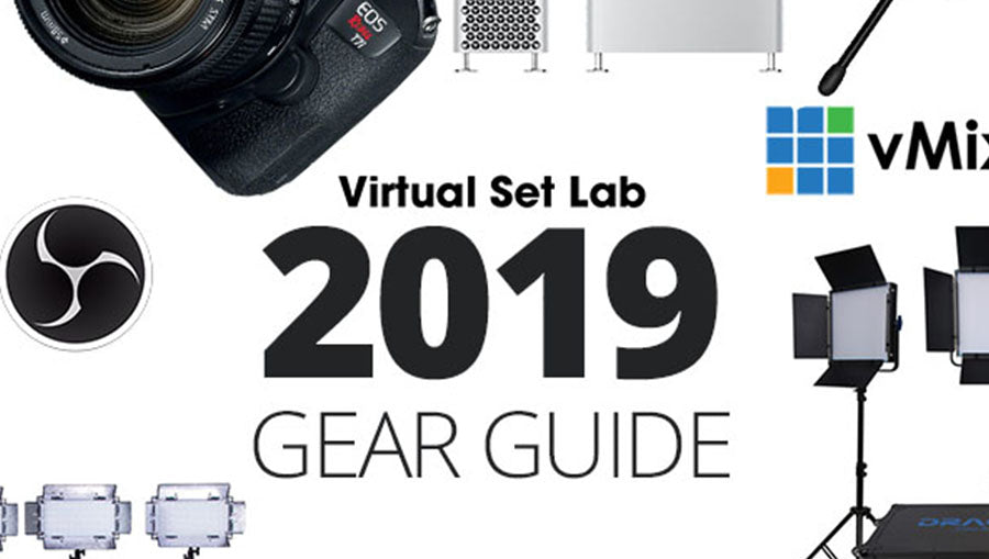 Best Video Production Gear 2019 (According to us!) – Virtual Set Lab